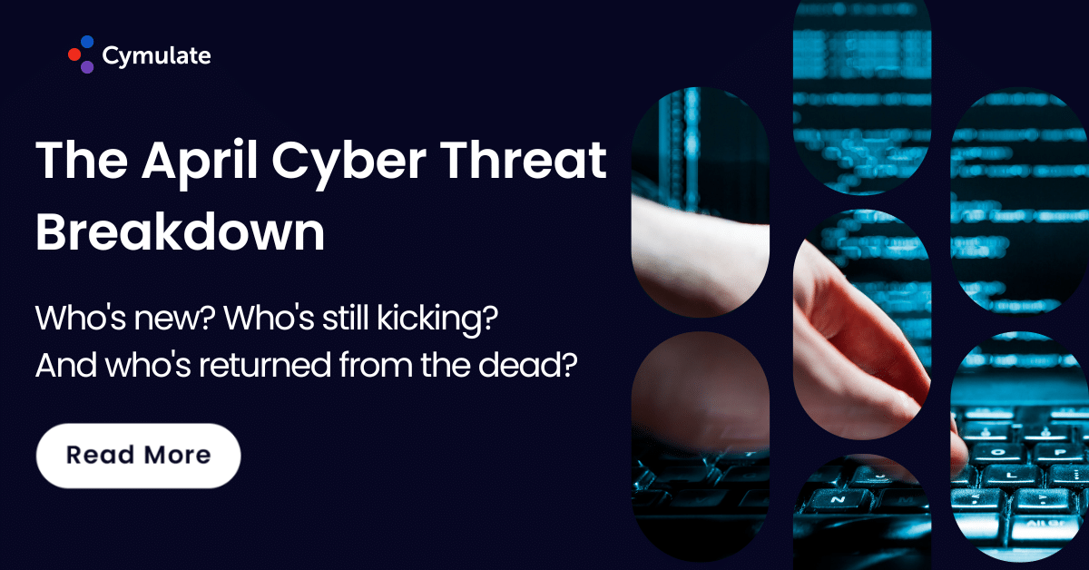 Cyber Threat Breakdown May 2023 - Cymulate
