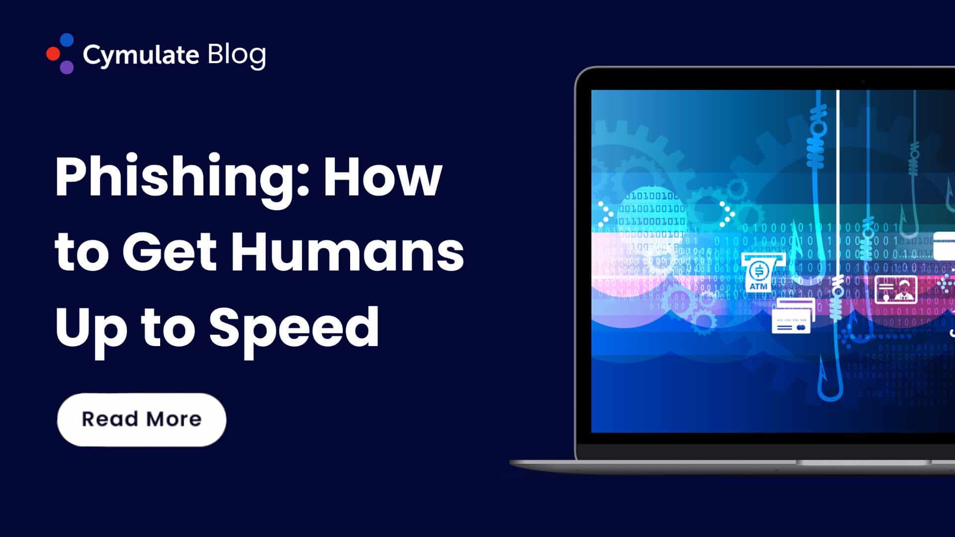 Phishing: How to Get Humans Up to Speed - Cymulate
