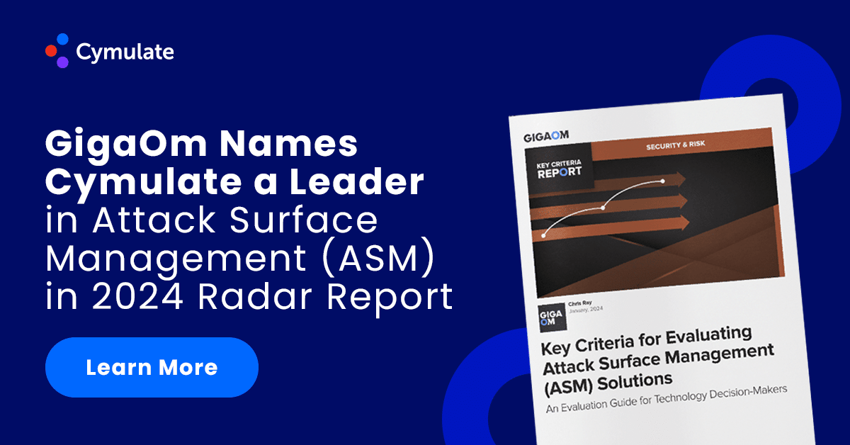 GigaOm Names Cymulate a Leader in Attack Surface Management